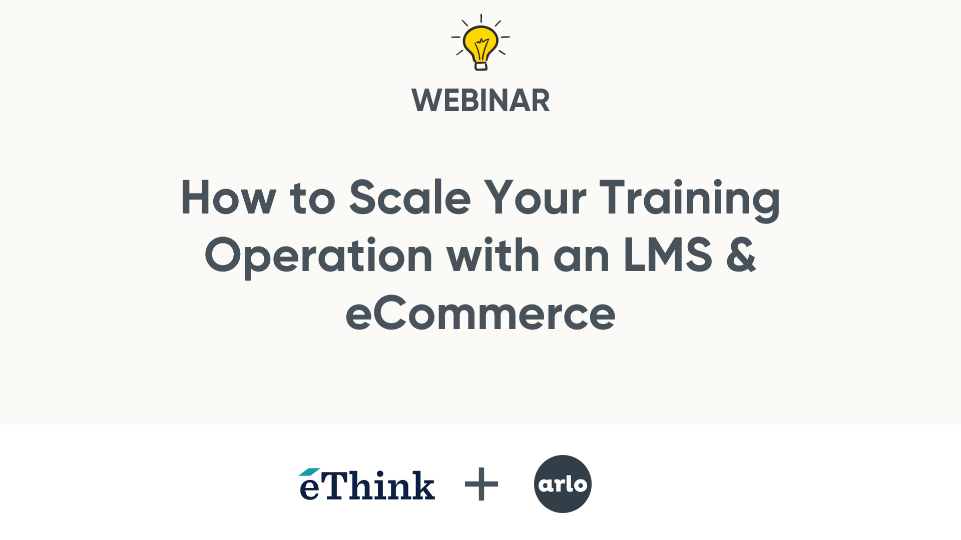 [Video] Webinar: How to Scale Your Training Operation with an LMS ...