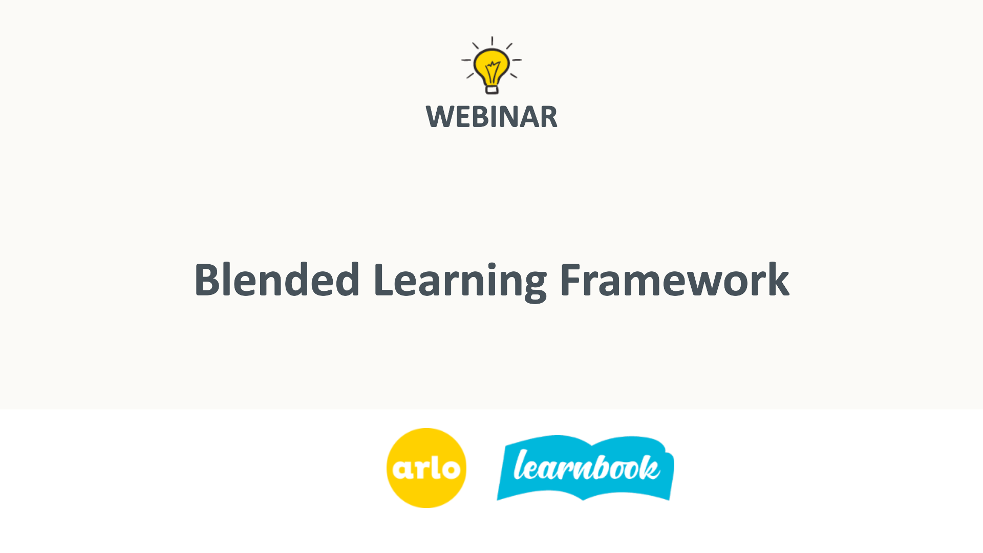 [Video] Webinar: Part 2: Blended Learning Framework